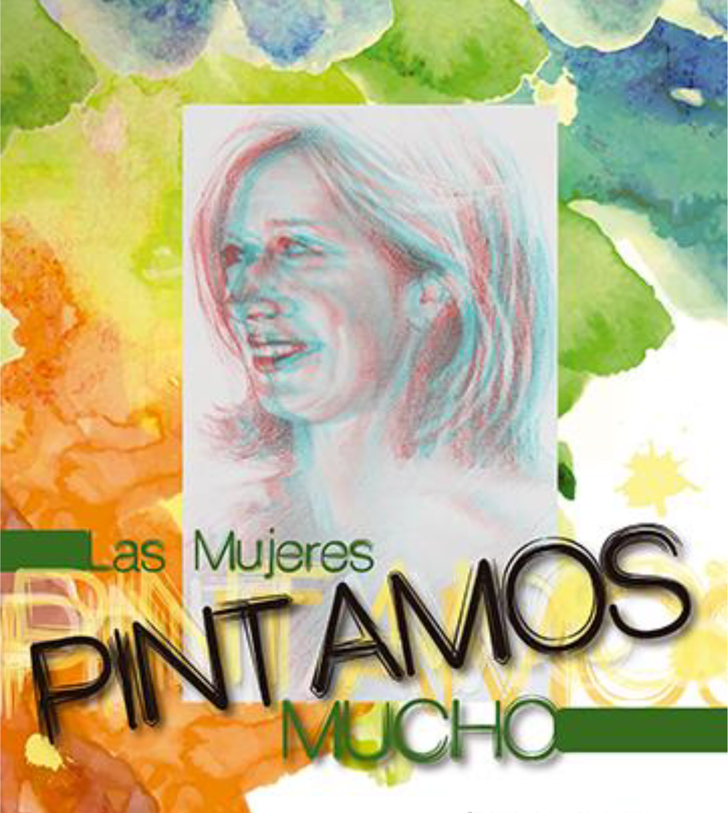 «Las Mujeres Pintamos Mucho». Conferencia inclusiva de las mujeres ...